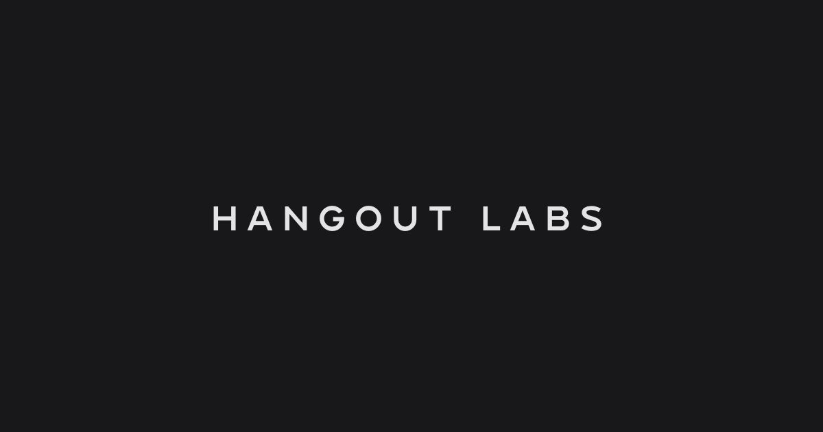 Hangout Labs